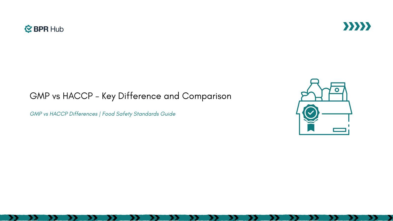 GMP vs HACCP Differences | Food Safety Standards Guide